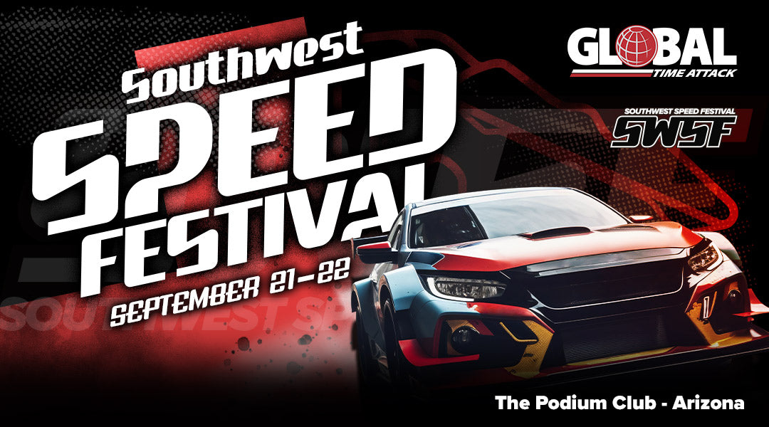 Southwest Speed Festival X Global Time Attack
